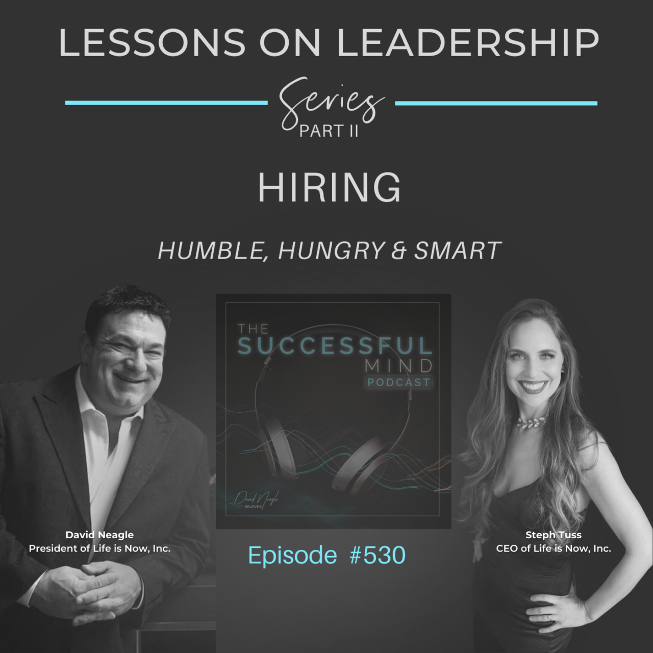 The Successful Mind Podcast - Episode 530 – Lessons on Leadership ...