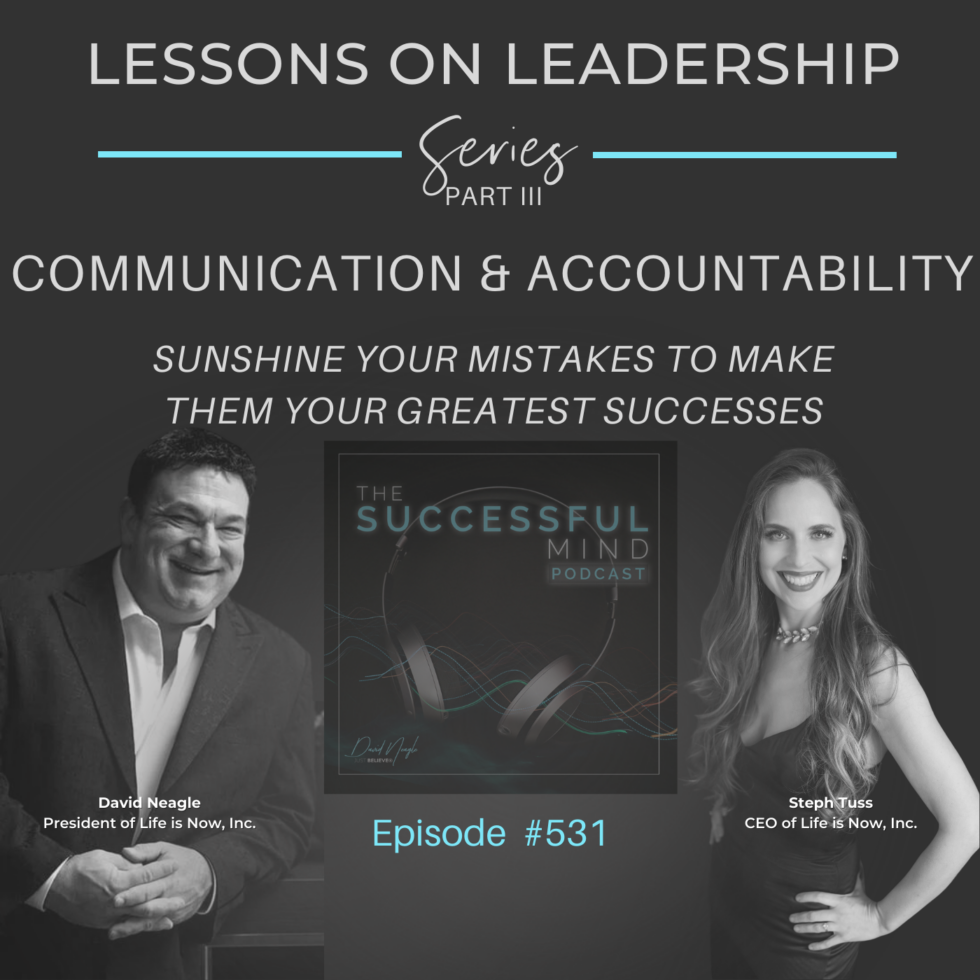 The Successful Mind Podcast - Episode 531 – Lessons on Leadership ...