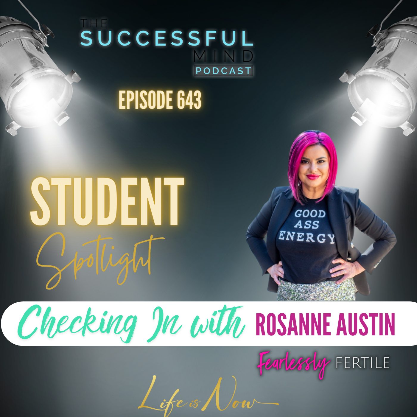 Rosanne Austin: Mindset's Role in Fertility Success